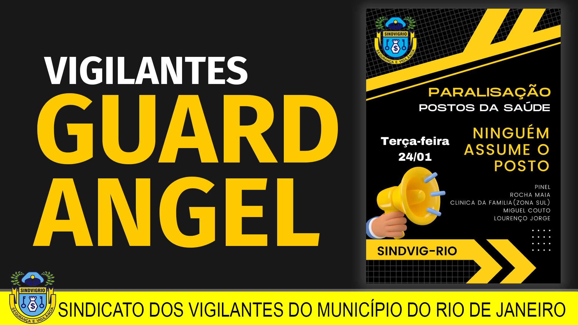 GUARD ANGEL: SEM SALÁRIO NINGUÉM ASSUME O POSTO - Sindicato dos Vigilantes GUARD ANGEL: SEM SALÁRIO NINGUÉM ASSUME O POSTO - Sindicato dos Vigilantes