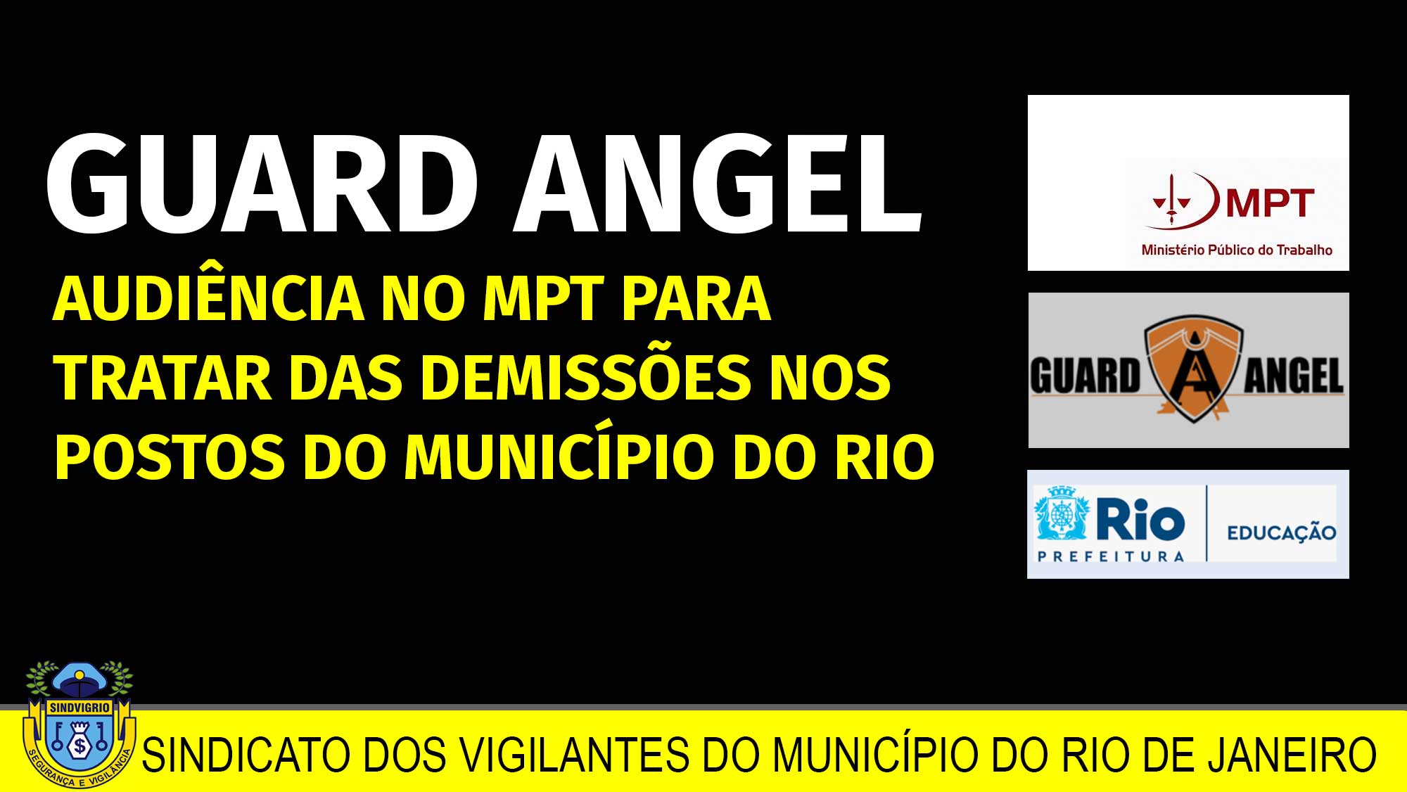 GUARD ANGEL: AUDIÊNCIA NO MPT PARA TRATAR DAS DEMISSÕES NOS POSTOS DO ...